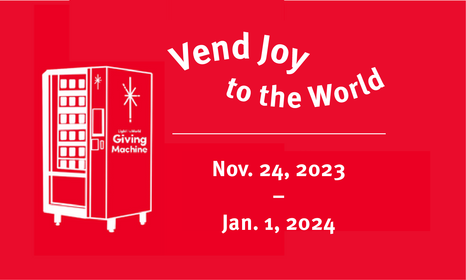 Light the World Giving Machines - VOA Chesapeake & Carolinas